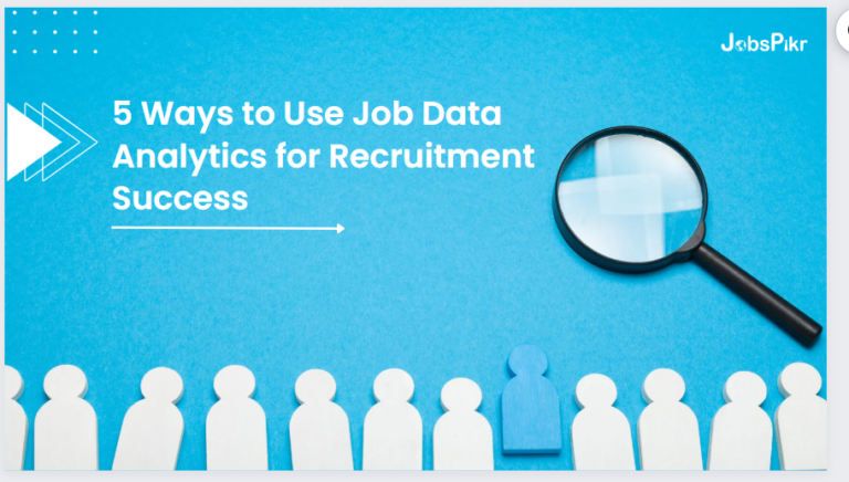 Job Data Analytics for Effective Recruitment in 5 Strategic Ways