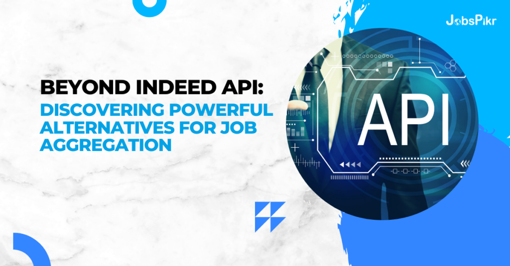 Think beyond the Indeed API- Job data sources to explore
