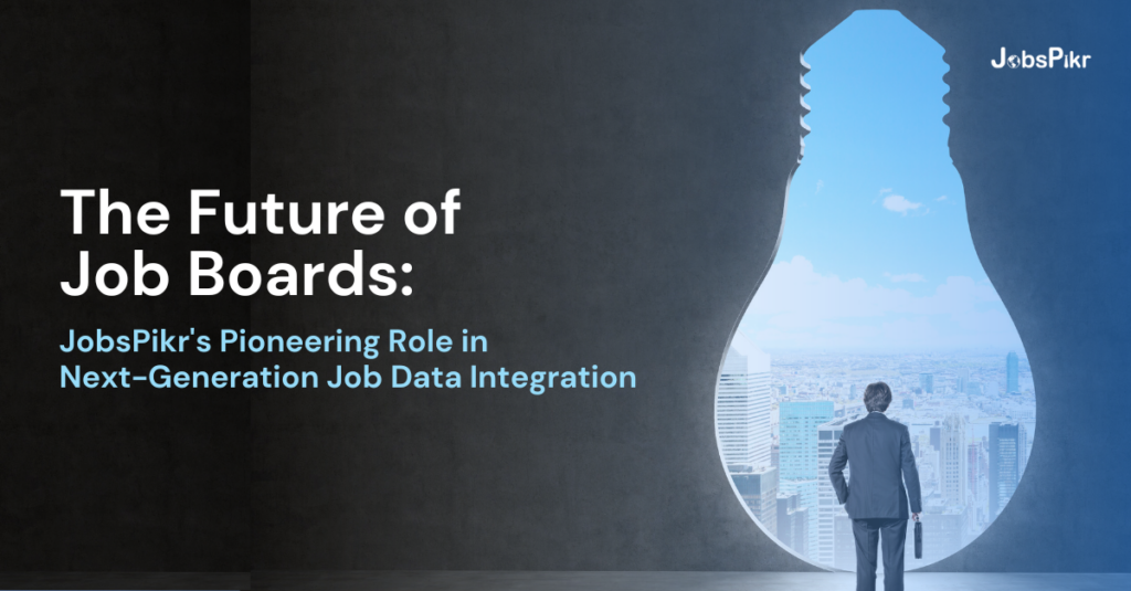 Revolutionizing Job Boards: Next-Gen Job Data Integration