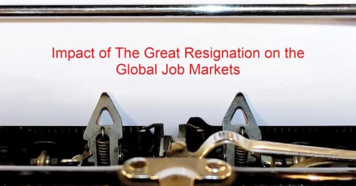 Global Job Markets: The Great Resignation Impact