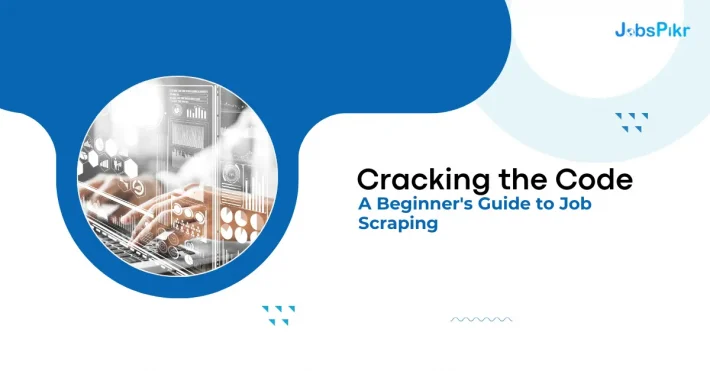 Job Scraping for Beginners: Tips and Tricks