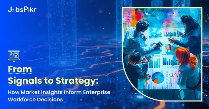 Market Insights For Workforce Strategy