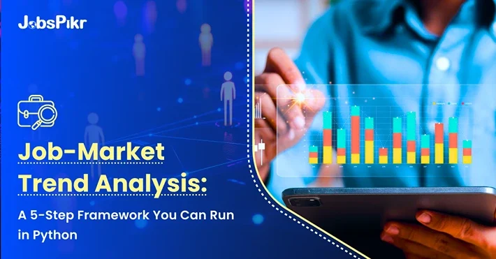 Trend Analysis: 5-Step Market Job Market Analysis in Python